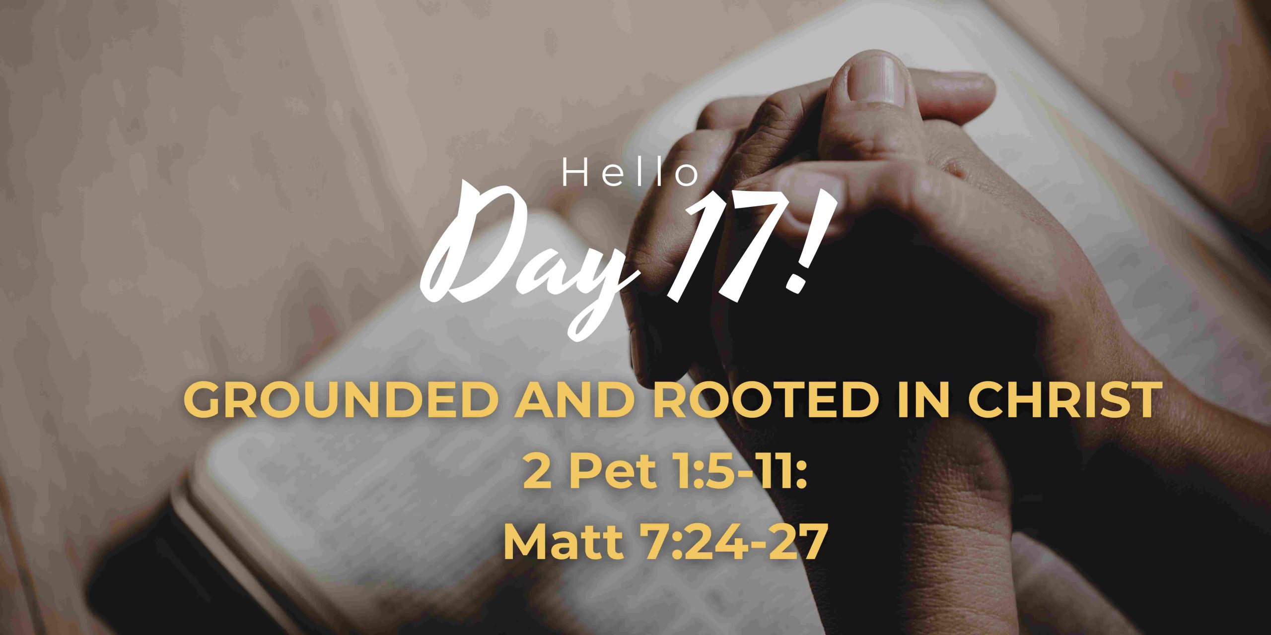 GROUNDED AND ROOTED IN CHRIST - Destiny International Missions Houston